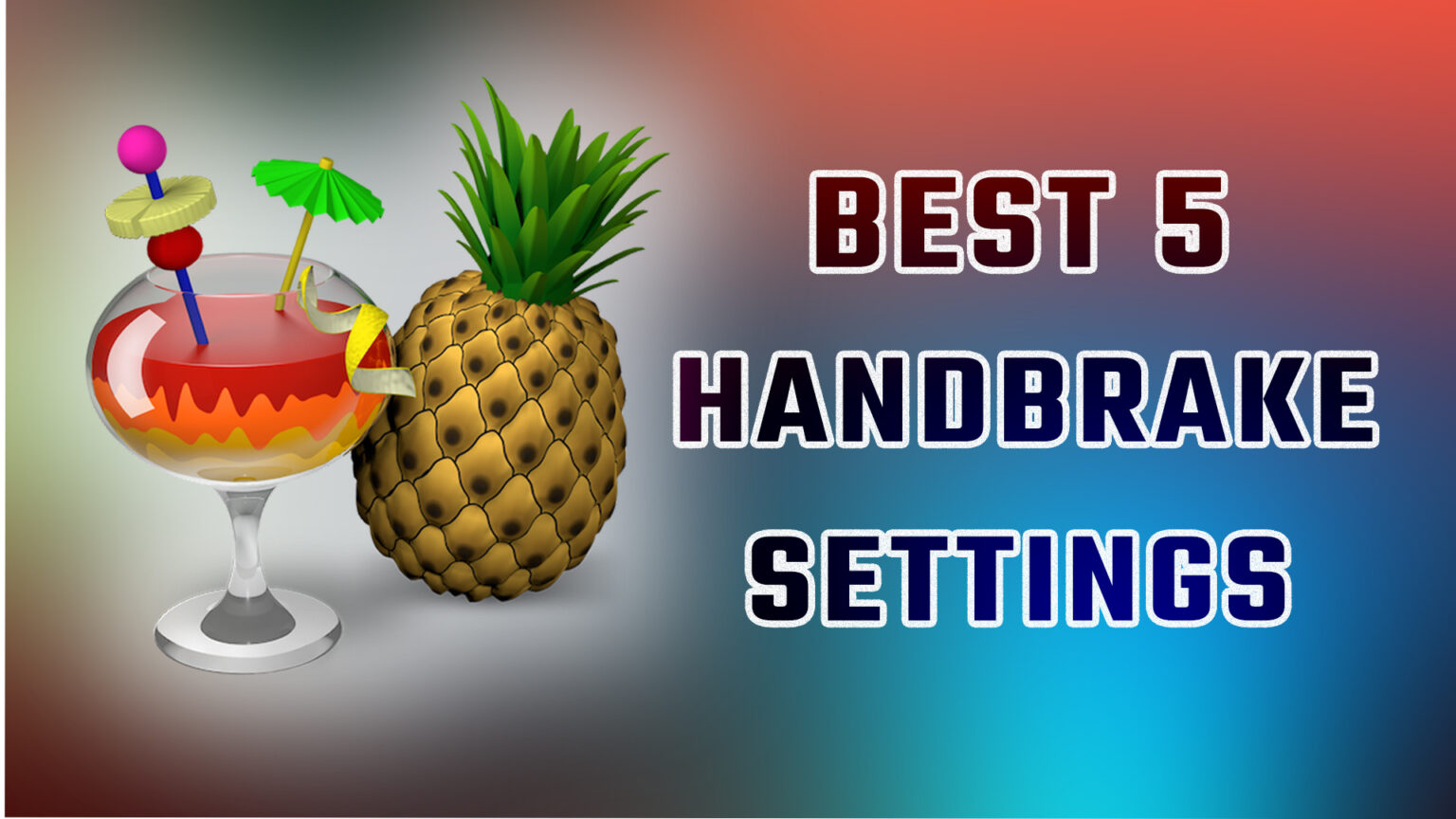 5 Best Video Export Settings for Handbrake - Deltia's Gaming