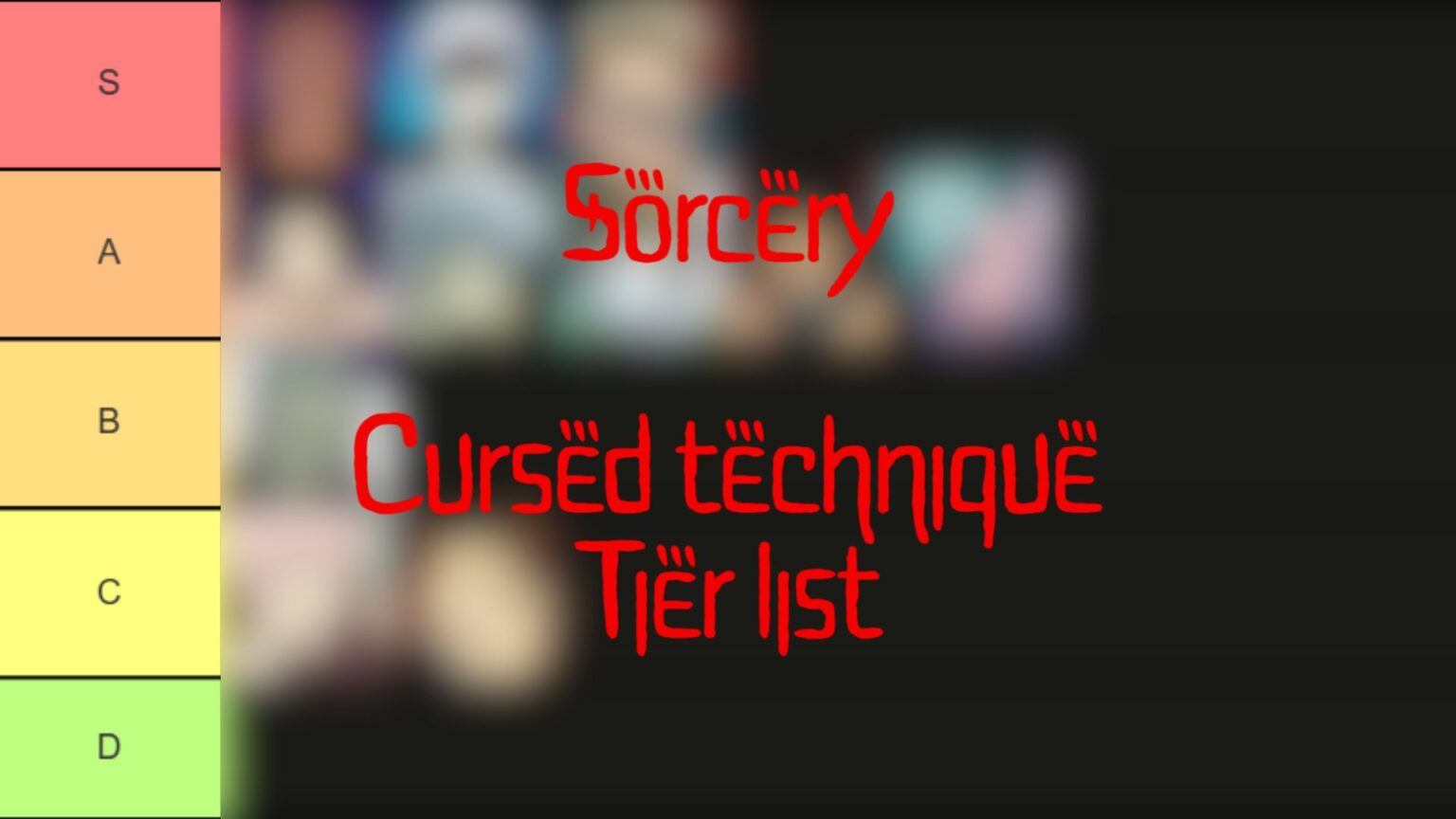 Cursed Technique Tier List for Sorcery Roblox - Deltia's Gaming